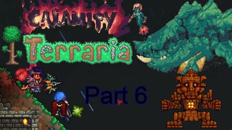 All The Way To Golem Terraria Calamity Part 6 Youtube