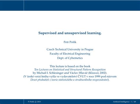 PPT Supervised And Unsupervised Learning Petr Pok Czech Technical