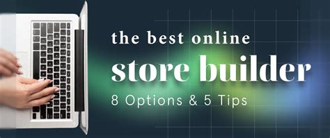 Best Free Online Store Builder For Your ECommerce Business