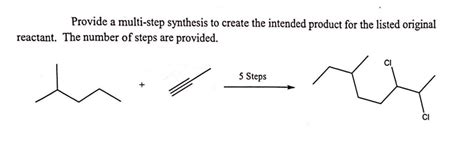 Solved Provide A Multi Step Synthesis To Create The Intended