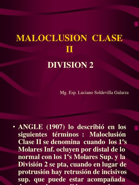 Maloclusion Clase Ii División 2 Análisis Y Criterios Terapéuticos Pdf