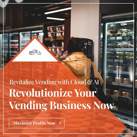 Secomind Ai On Linkedin Ai Cloud Vendingmachines Business