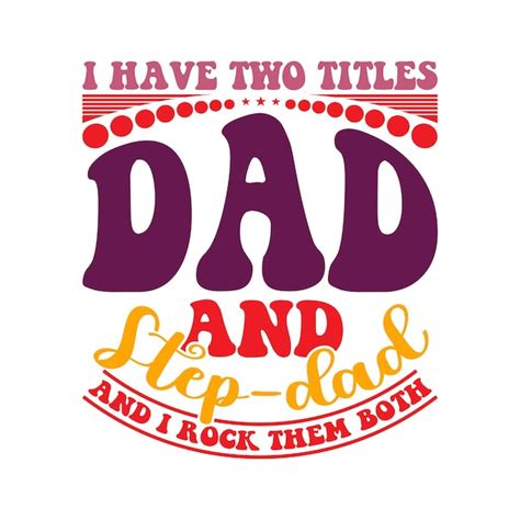 Stepdad Vectors And Illustrations For Free Download Freepik
