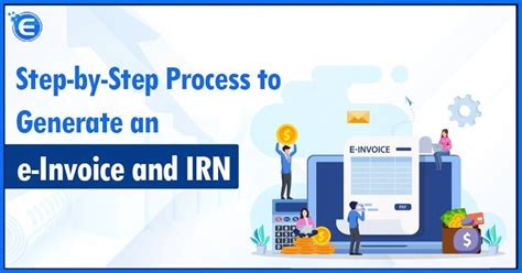 Step By Step Process To Generate An E Invoice And IRN Enterslice
