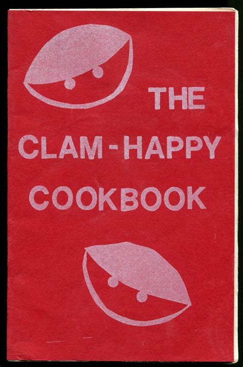 The Clam Happy Cookbook By Crockett Marge Very Good Softcover 1980