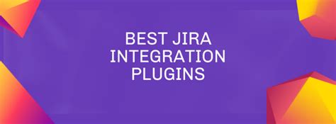 Best Jira Plugins For Project Management