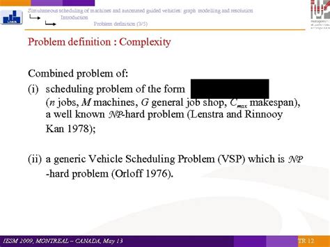 Simultaneous Scheduling Of Machines And Automated Guided Vehicles
