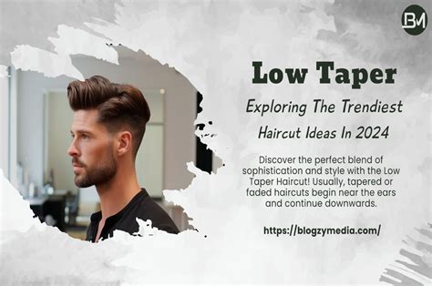 Low Taper Exploring The Trendiest Haircut Ideas 2026