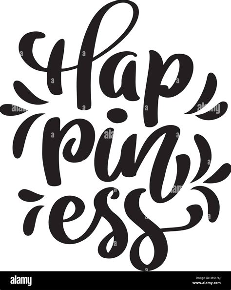 Hand Drawn Happiness Hand Lettering Handmade Vector Calligraphy Stock