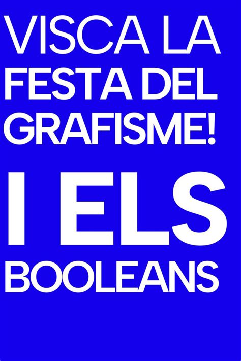 Una Altra Sorpresa Booleans Festa Del Grafisme