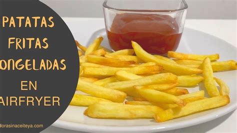 Cómo Hacer Patatas Fritas Congeladas En Freidora De Aire Cosori ️