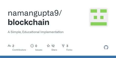 GitHub Namangupta Blockchain A Simple Educational Implementation