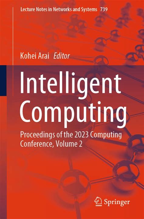 Lecture Notes In Networks And Systems Intelligent Computing
