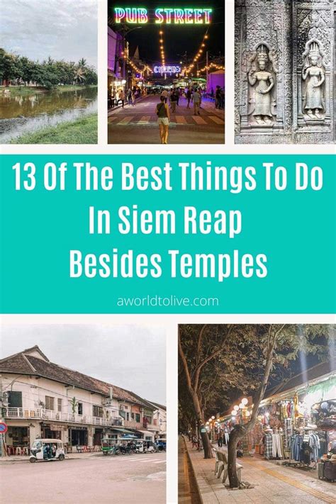 Of The Best Things To Do In Siem Reap Besides Temples