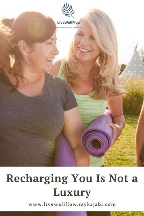 Livewellflow On Linkedin Selfcare Wellbeing Mindfulness