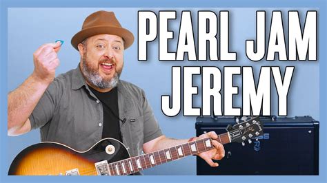 Pearl Jam Jeremy Guitar Lesson Tutorial Youtube