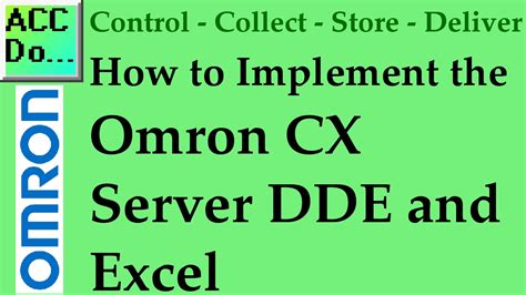 Implementing The Omron Cx Server Dde And Excel Youtube
