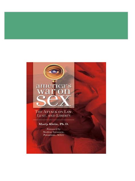 Get America S War On Sex The Attack On Law Lust And Liberty Sex Love