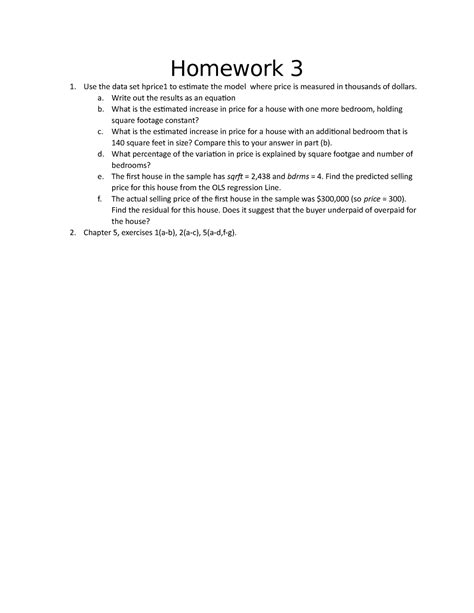 Homework 3 Homework 3 Use The Data Set Hprice1 To Estimate The Model