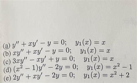 solved 11 use the given solution y1 x of the differential