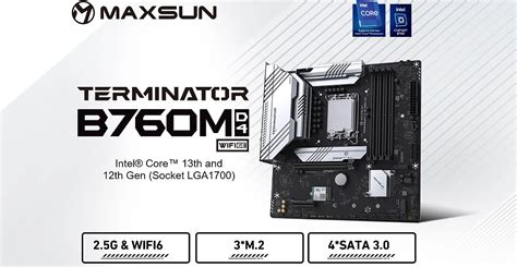 Maxsun Terminator B760m D4 Wifi 6e