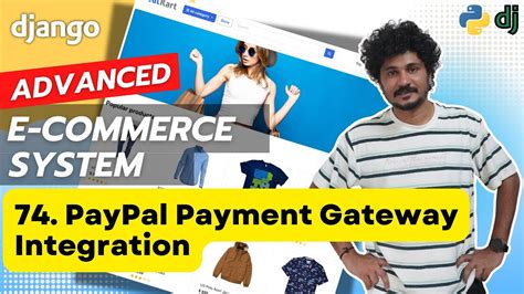 Django Ecommerce Advanced Project 74 Paypal Payment Gateway Integration Youtube