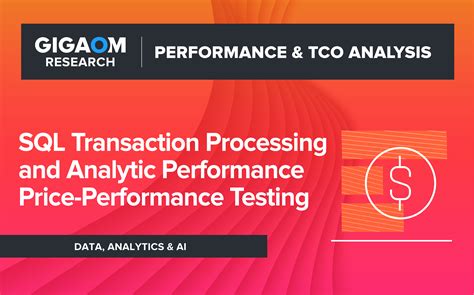 Sql Transaction Processing And Analytic Performance Price Performance