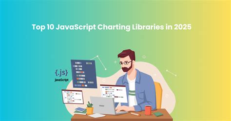 Top 10 JavaScript Charting Libraries In 2025 Carmatec