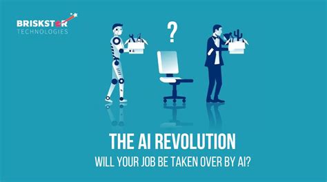 Briskstar Technologies Llp On Linkedin Ai Revolution Will Your Job Be Next Future Of Work And