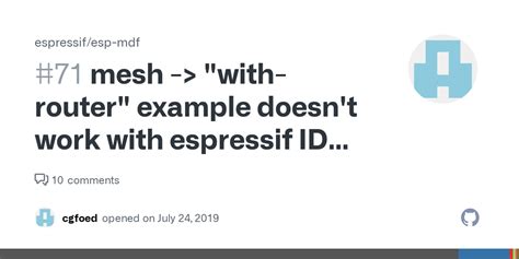 Mesh With Router Example Doesn T Work With Espressif IDF SoftAP