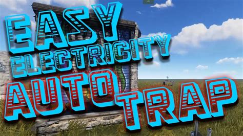 RUST Electricity Automatic Trap Base Technique YouTube