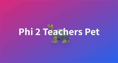 Phi 2 Teachers Pet A Hugging Face Space By HoneyCombAILearning