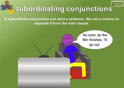Subordinating Conjunctions RULES IN GRAMMAR Mingle Ish