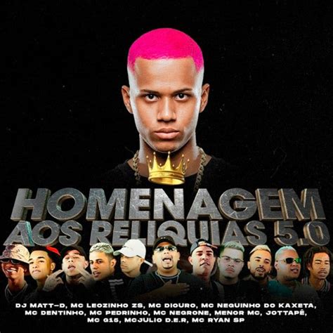 Stream DJ Matt D Homenagem Aos Relíquias 5 0 by GEOVANNY KIM
