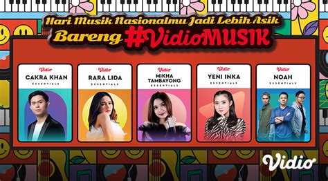 Rayakan Hari Musik Nasional Indonesia Bersama Dengar Vidio Musik Lebih Asik Berikut Pilihannya