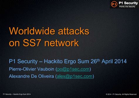 Worldwide Attacks On Ss7 Network Ppt