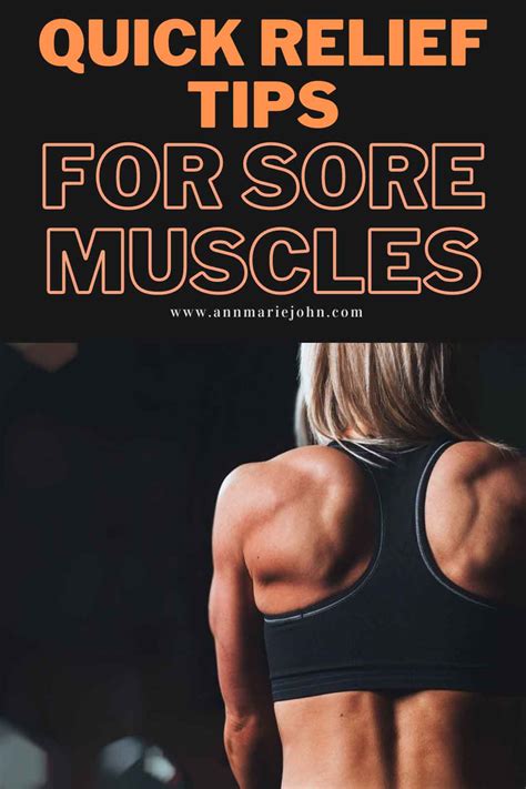 Quick Relief Tips For Sore Muscles After Exercise Annmarie John