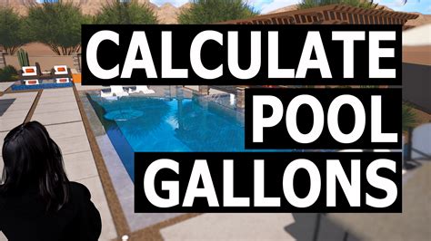 How To Calculate Pool Gallons Easily