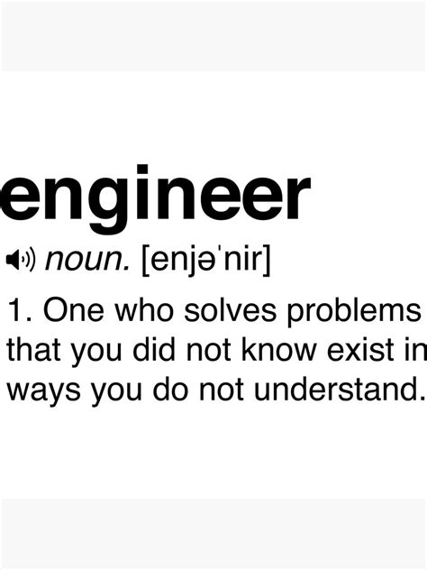 Funny Engineer Definition Poster For Sale By Careers Redbubble