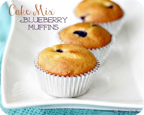 Cake Mix Blueberry Muffins Recipe Six Sisters Stuff
