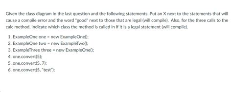 Solved Given The Class Diagram Below Explain Where There Is Chegg
