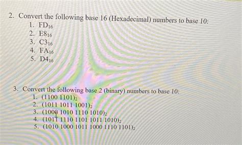 solved 2 convert the following base 16 hexadecimal