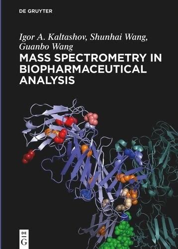 خرید و قیمت دانلود کتاب Mass Spectrometry In Biopharmaceutical Analysis