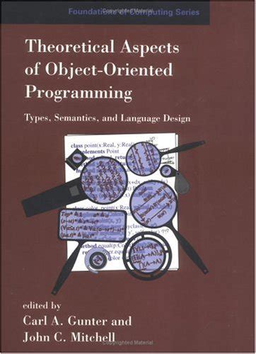 Theoretical Aspects Of Object Oriented Programming Types Semantics