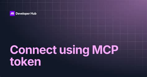 Connect Using Mcp Token Make Developer Hub
