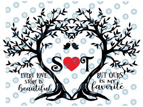 Love Tree Svg Every Love Story Beautiful Valentines Day Svg