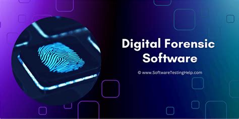 8 Best Digital Forensics Software Tools 2024 Compared