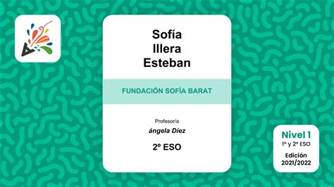 Microrrelato De Sofía Illera Esteban Del Fundación Sofía Barat