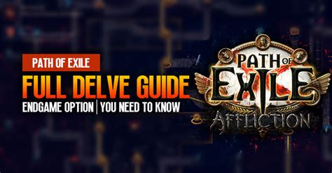 Poe 323 Full Delve Guide Endgame Option You Need To Know