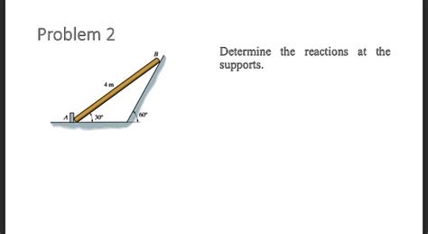 Problem 2 Determine The Reactions Supports The 06312